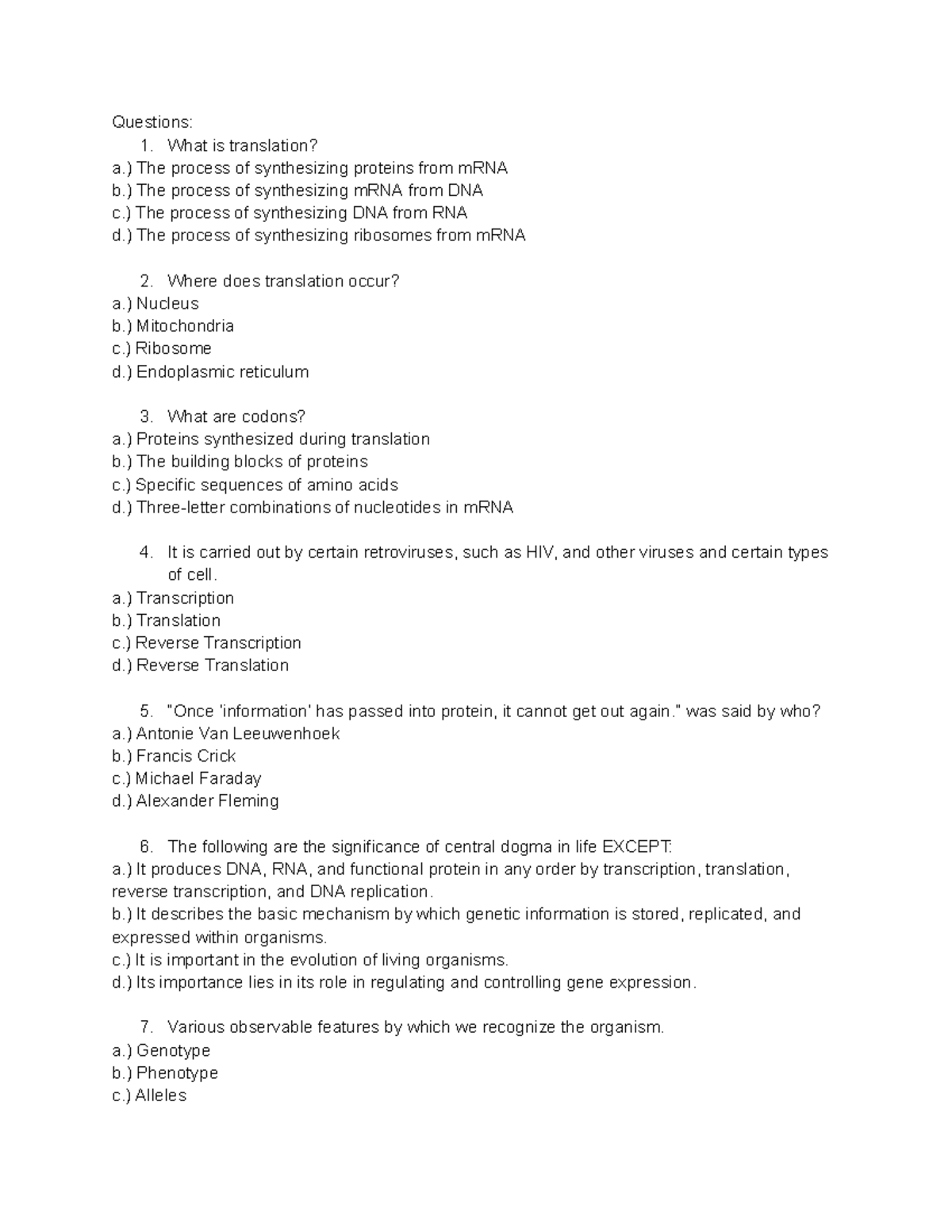 Quiz Central Dogma Of Life - Questions: 1. What is translation? a.) The ...