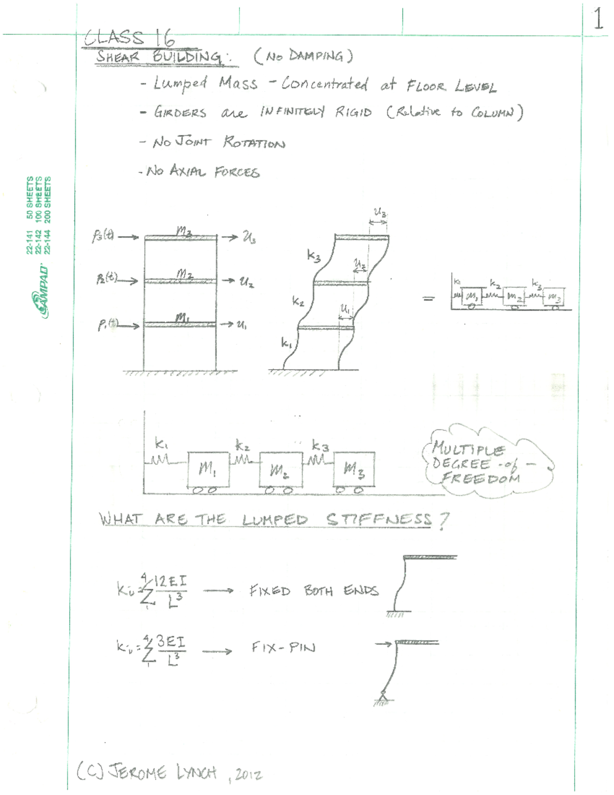 Class 16 CEE511 Structural Dynamics 2013 2014 - W 22-141 50 SHEETS 22 ...