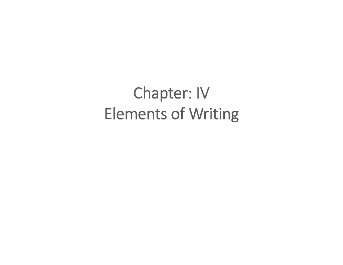 Academic writing in degree - Chapter: IV Elements of Writing Rhetorical ...