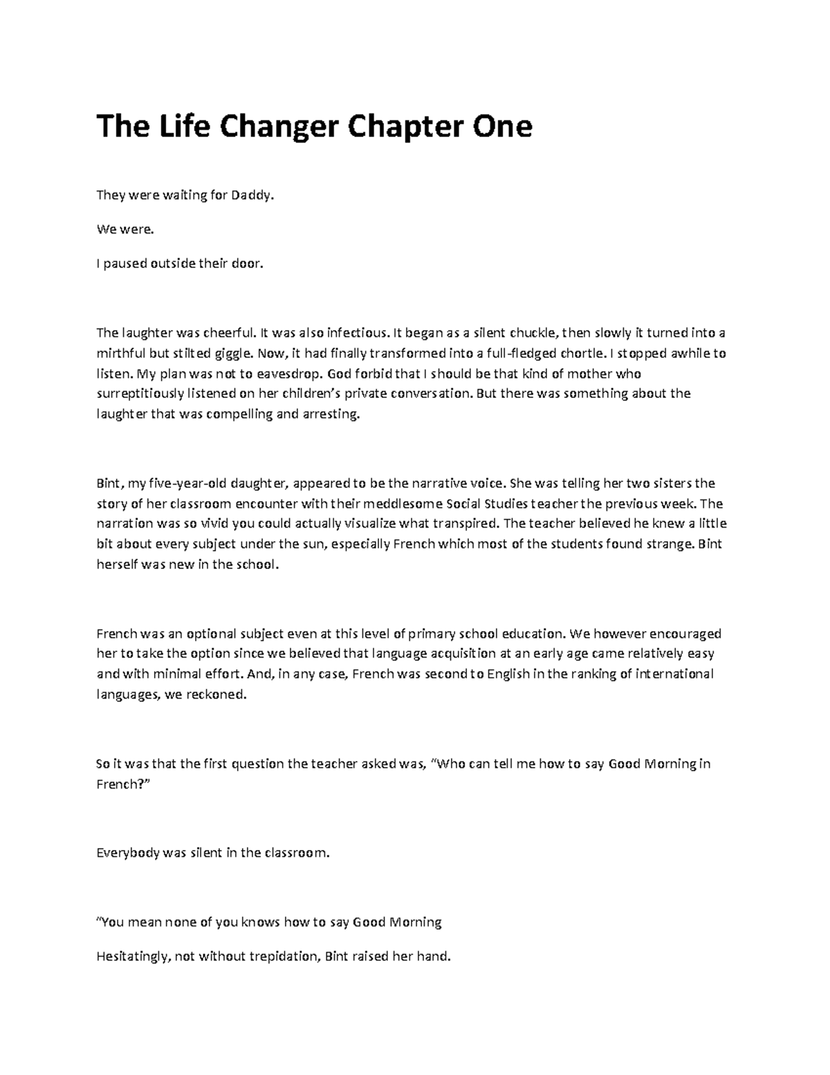 The life changer jamb novel - The Life Changer Chapter One They were ...