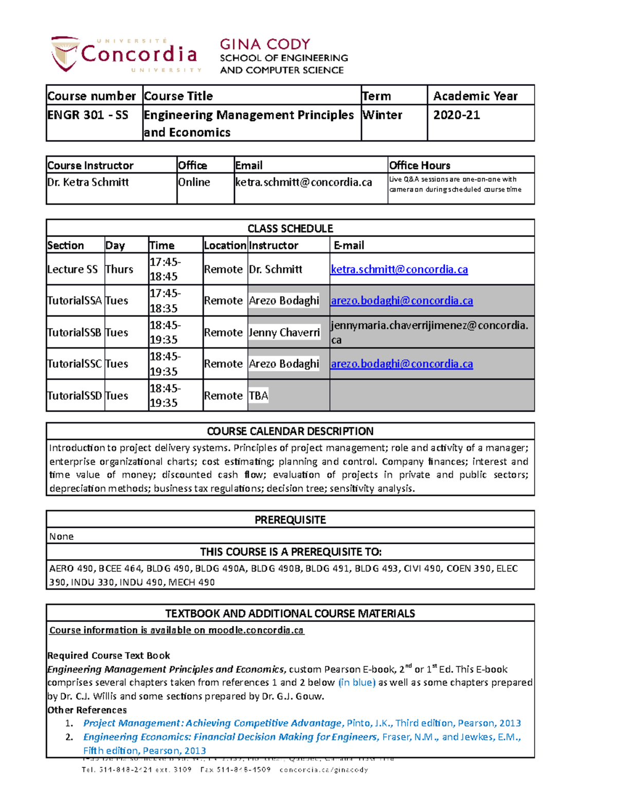 ENGR 301 Course outline - Course number Course Title Term Academic Year ENGR 301 - SS ...