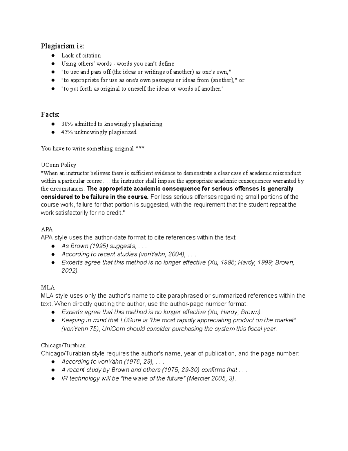 Plagiarism Module Notes - Plagiarism is: Lack of citation Using others ...