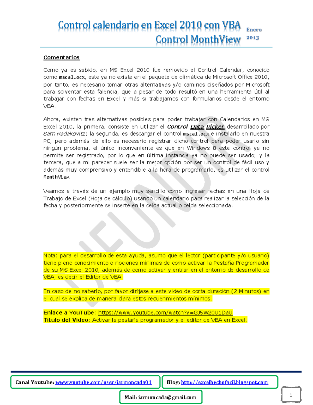 Control calendario en Excel 2010 con VBA - Control MonthView Enero 2013 Canal Youtube: - Studocu