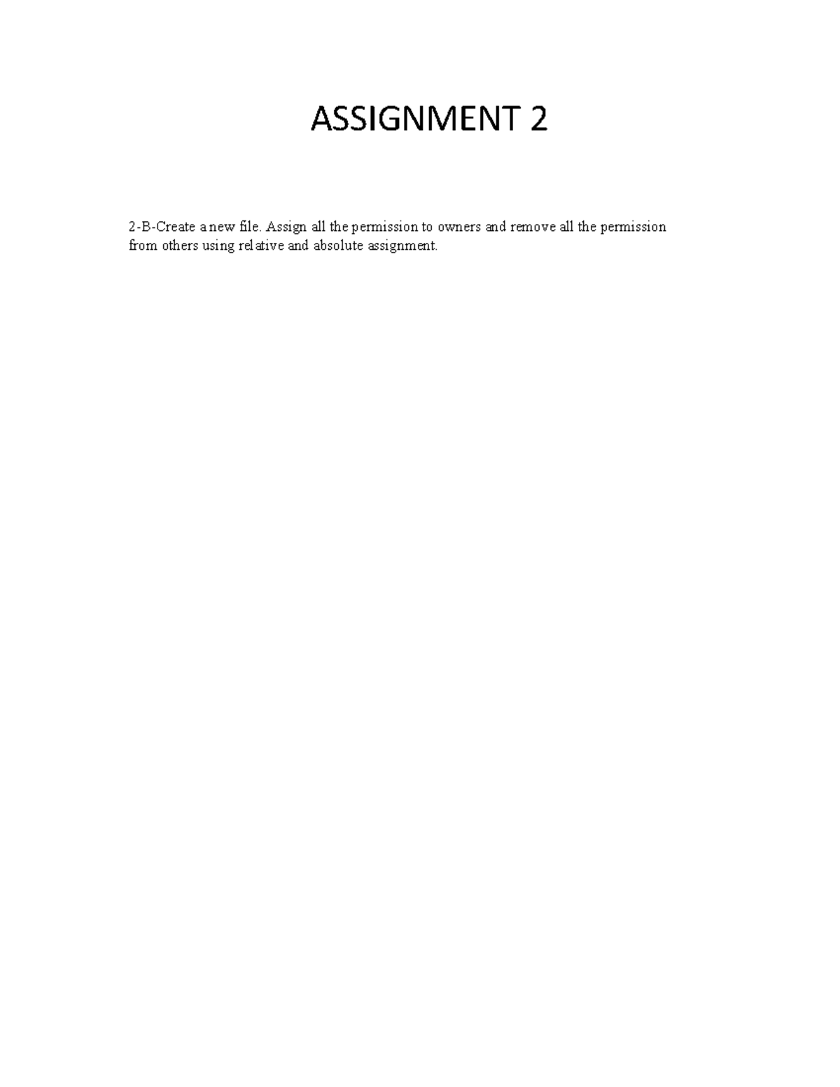 OS Assignment 2 - Operating Systems Practical File - ASSIGNMENT 2 2-B ...