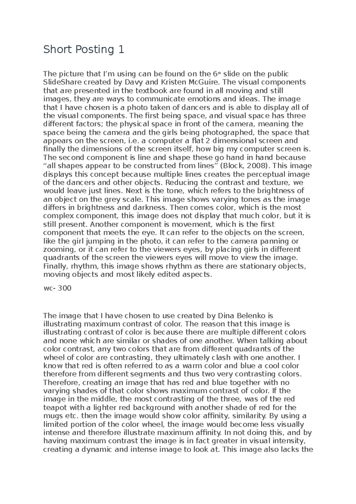 Short Posting 1 - This course is an introduction to the basic ...