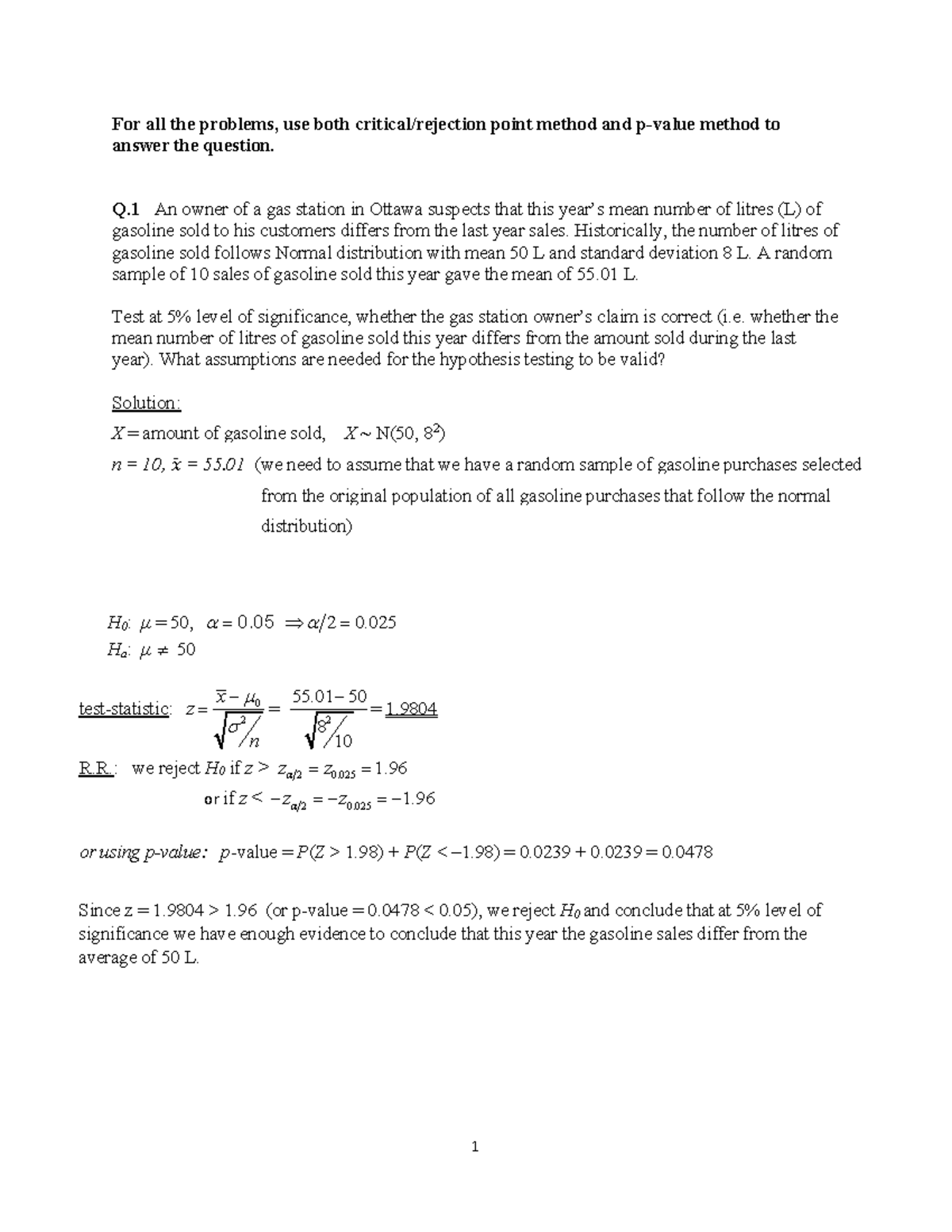Practice Hypothesis Problems Solutions - 1 For all the problems, use ...