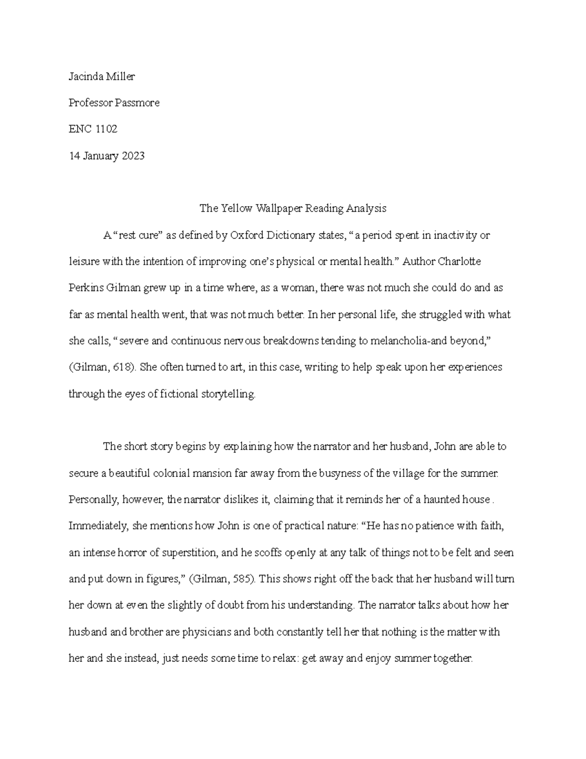 The Yellow Wallpaper Analysis - Jacinda Miller Professor Passmore ENC ...