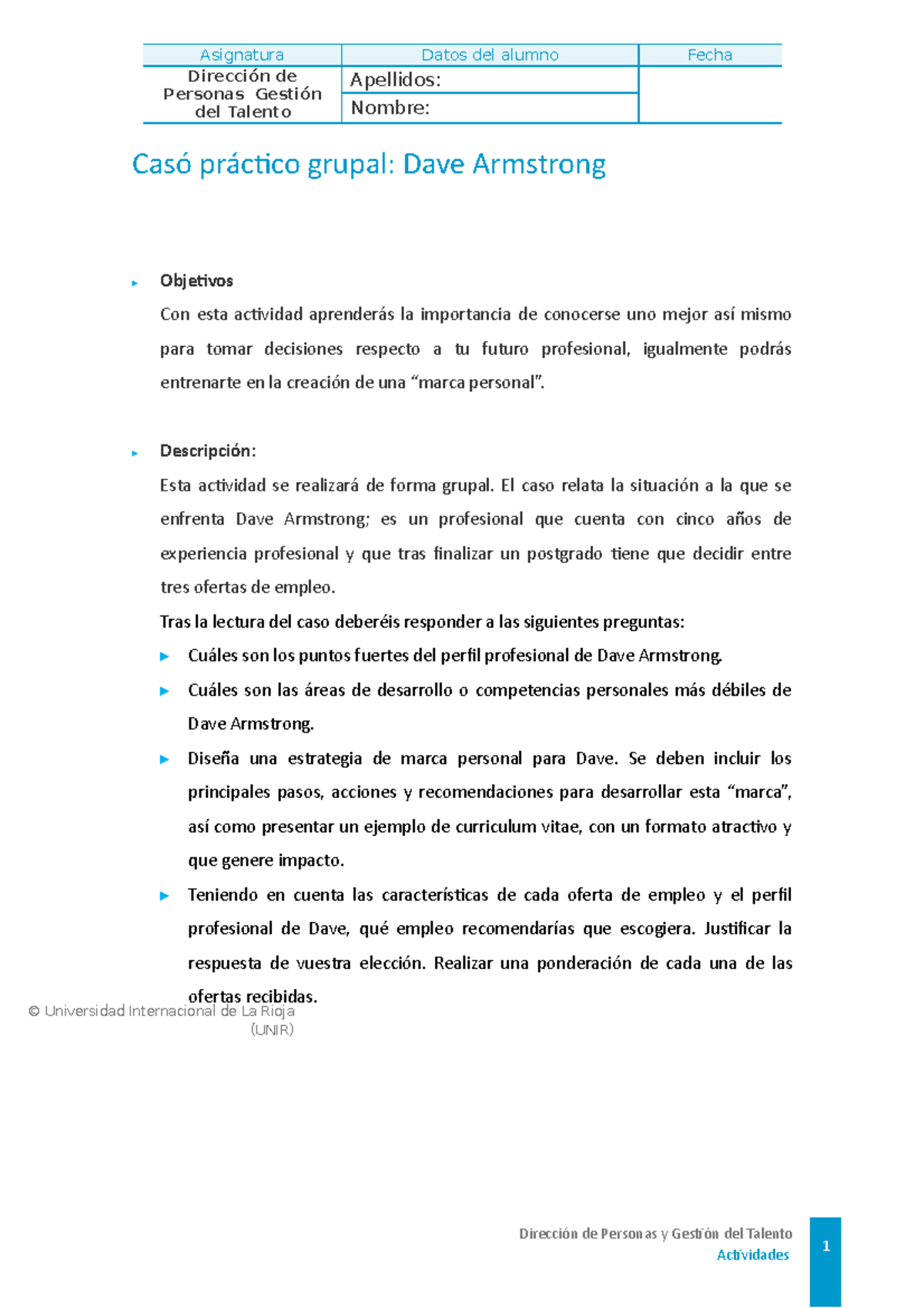 Dave Armstrong Primer caso universidad autonima - Asignatura Datos del ...