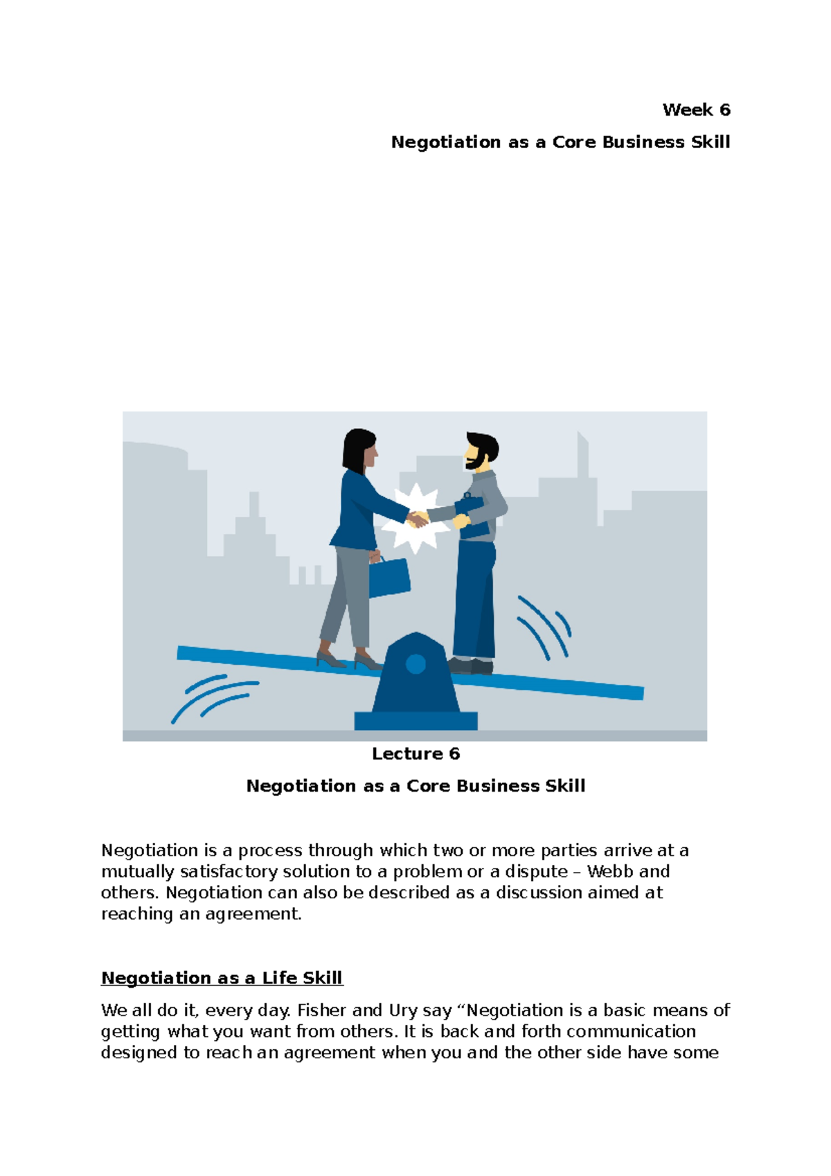 Lecture 6 - Negotiation as a core business skill - Week 6 Negotiation ...