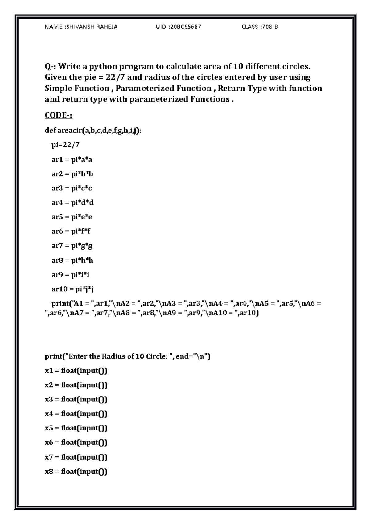 Python 1.3 wkt - Q-: Write a python program to calculate area of 10 ...