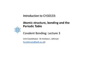 Week 7 L7 - Covalent Bonding - CH 10133 : Atomic structure, bonding and ...