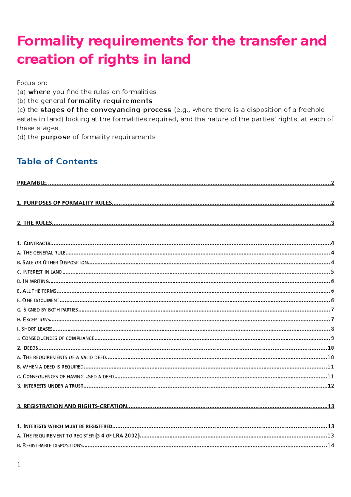 Formality Requirements - , where there is a disposition of a freehold ...