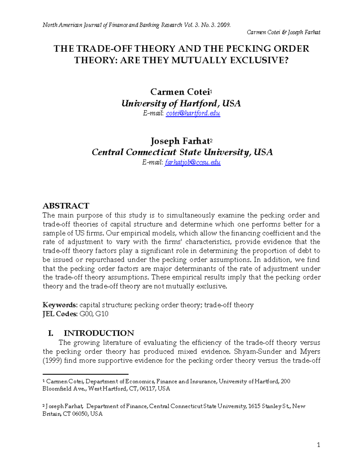 The Trade Off Theory and the Pecking Ord - Carmen Cotei & Joseph Farhat ...