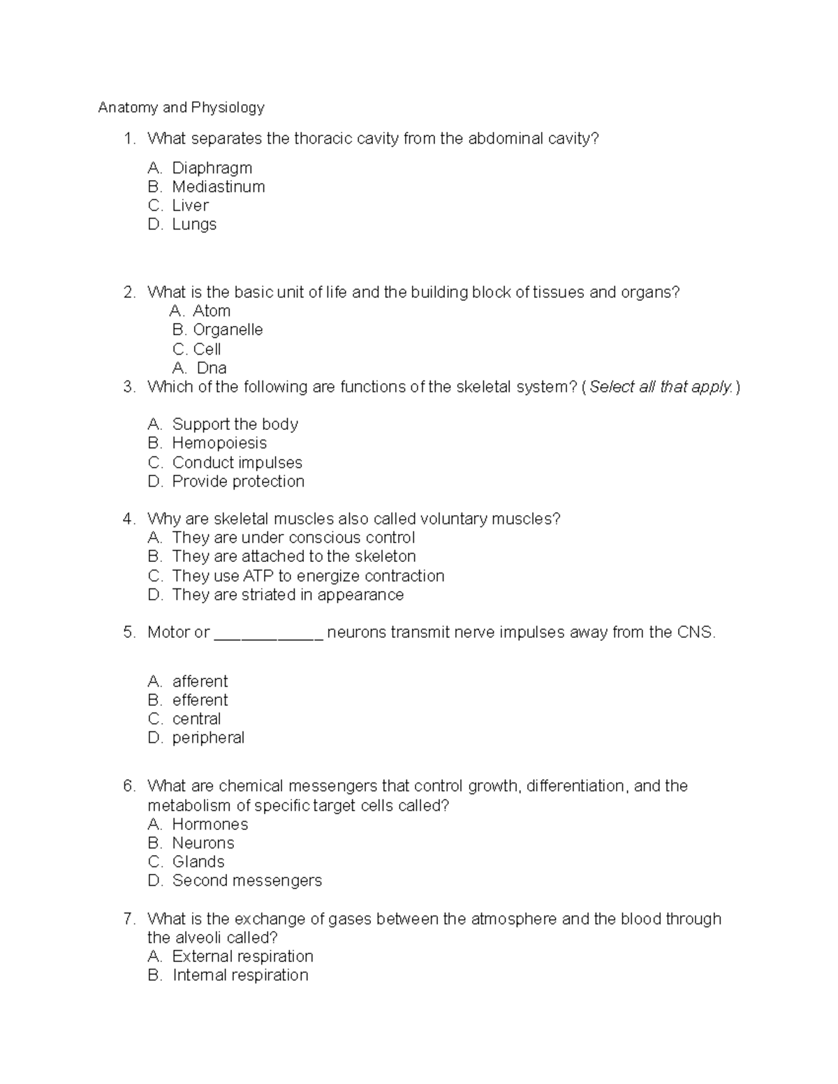 Anatomy and Physiology - Anatomy and Physiology What separates the ...