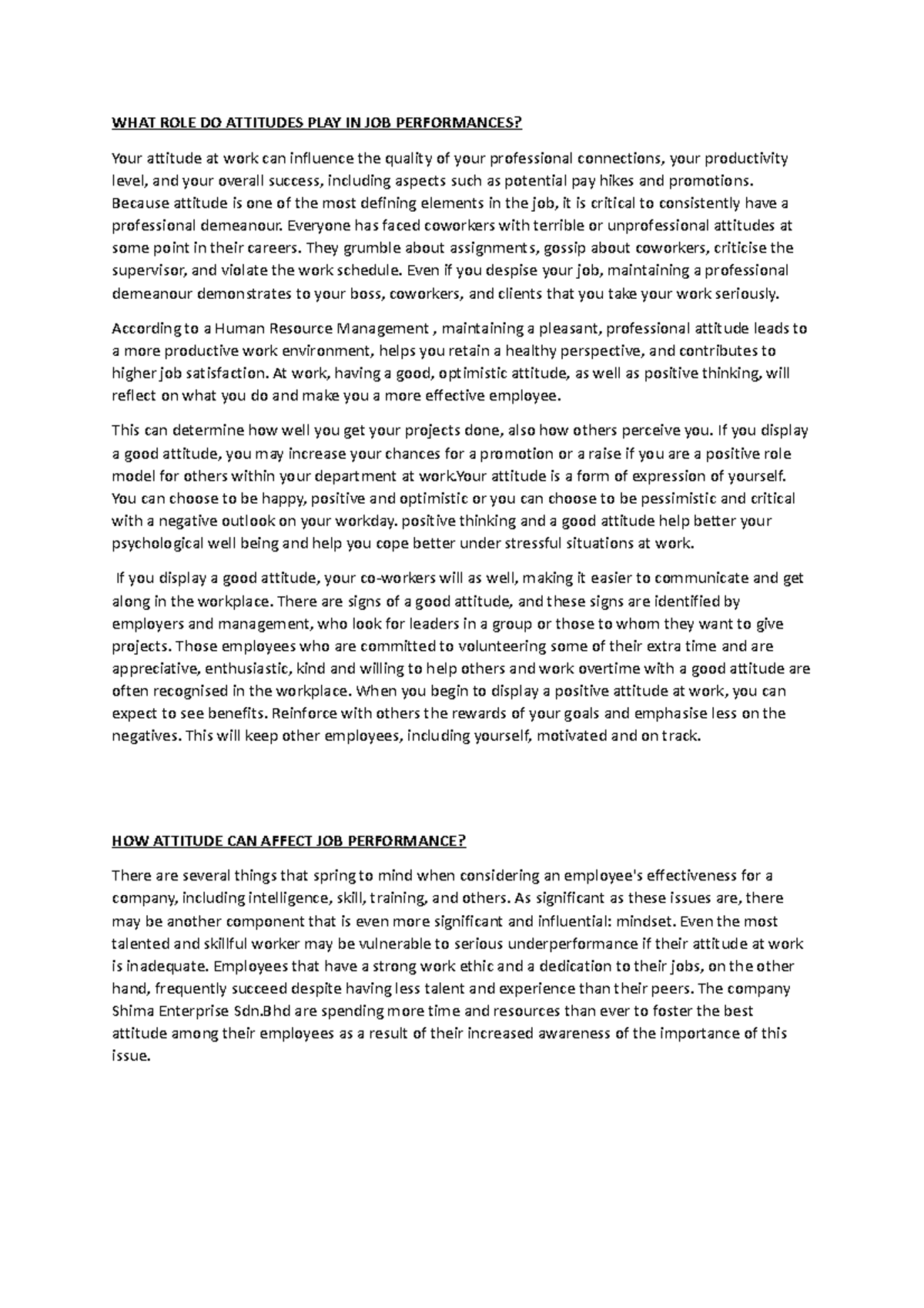 Case study ob - WHAT ROLE DO ATTITUDES PLAY IN JOB PERFORMANCES? Your ...