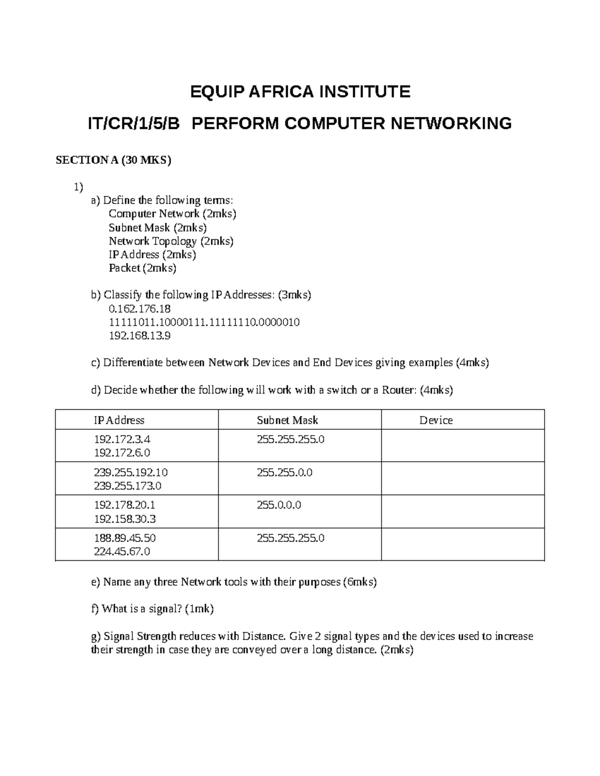 Computer Networks Exam - EQUIP AFRICA INSTITUTE IT/CR/1/5/B PERFORM COMPUTER NETWORKING SECTION ...