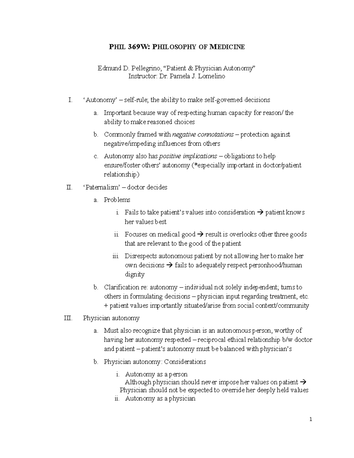 Unit 3 Lecture 2 Pellegrino - PHIL 369W: PHILOSOPHY OF MEDICINE Edmund ...