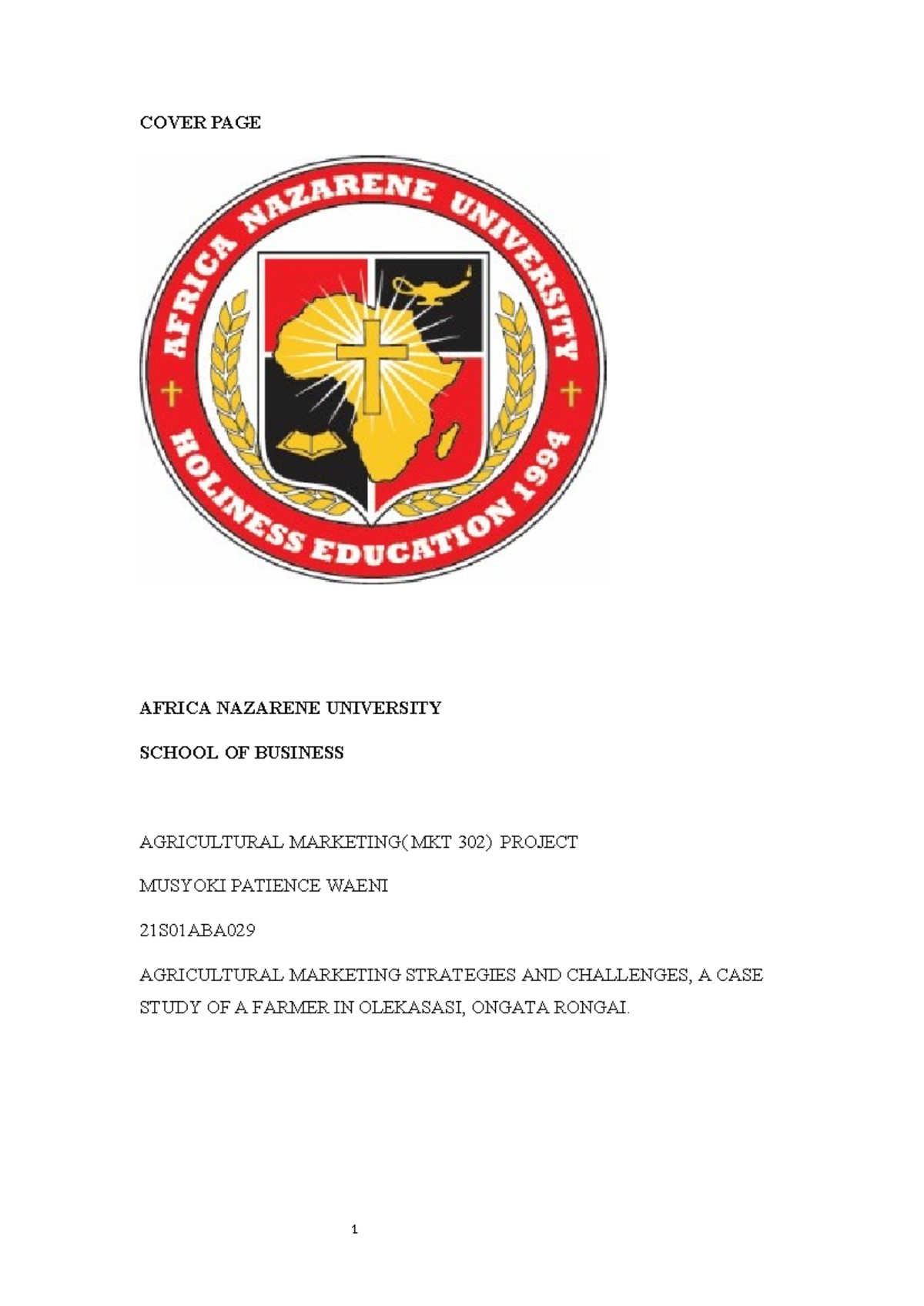 Agricultural Marketing Project - COVER PAGE AFRICA NAZARENE UNIVERSITY ...
