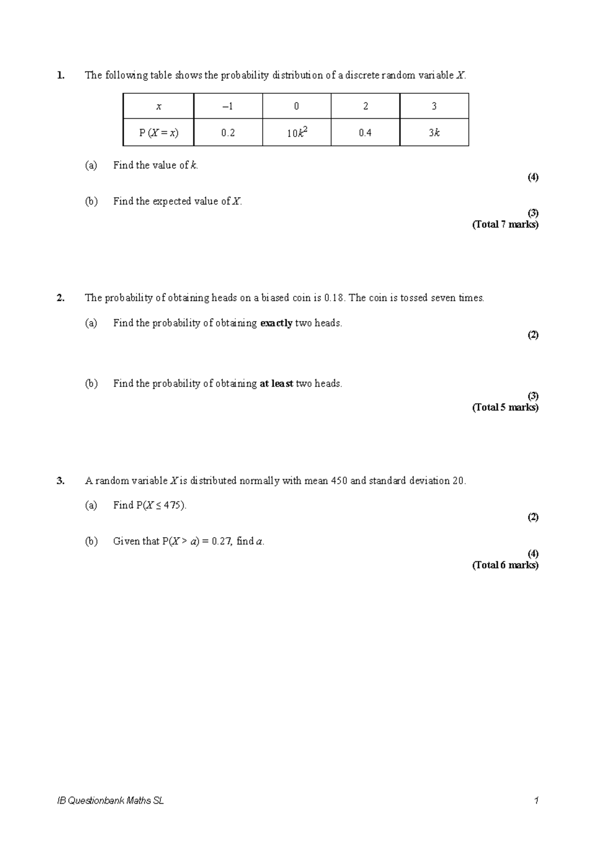 Prob WK - Math AA - 1. The following table shows the probability ...