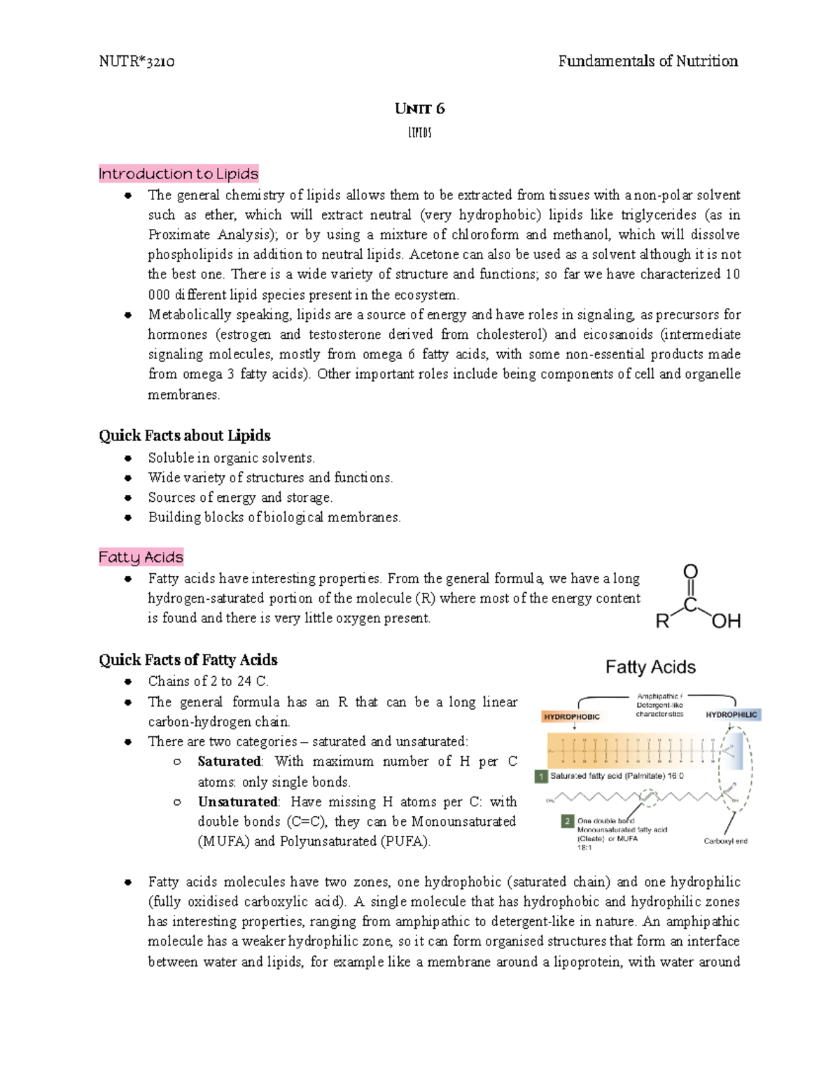 NUTR 3210 Fundamentals of Nutrition (Units 6-12) - Unit 6 Lipids Introduction to Lipids The ...