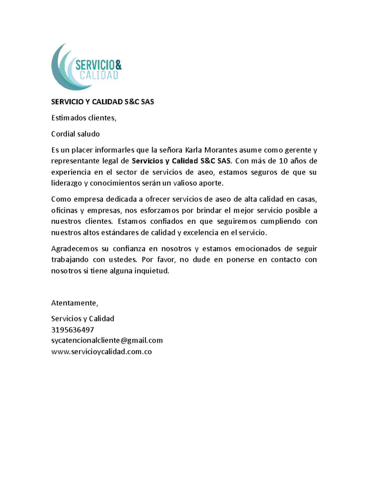 Comunicado - zsdf - SERVICIO Y CALIDAD S&C SAS Estimados clientes ...