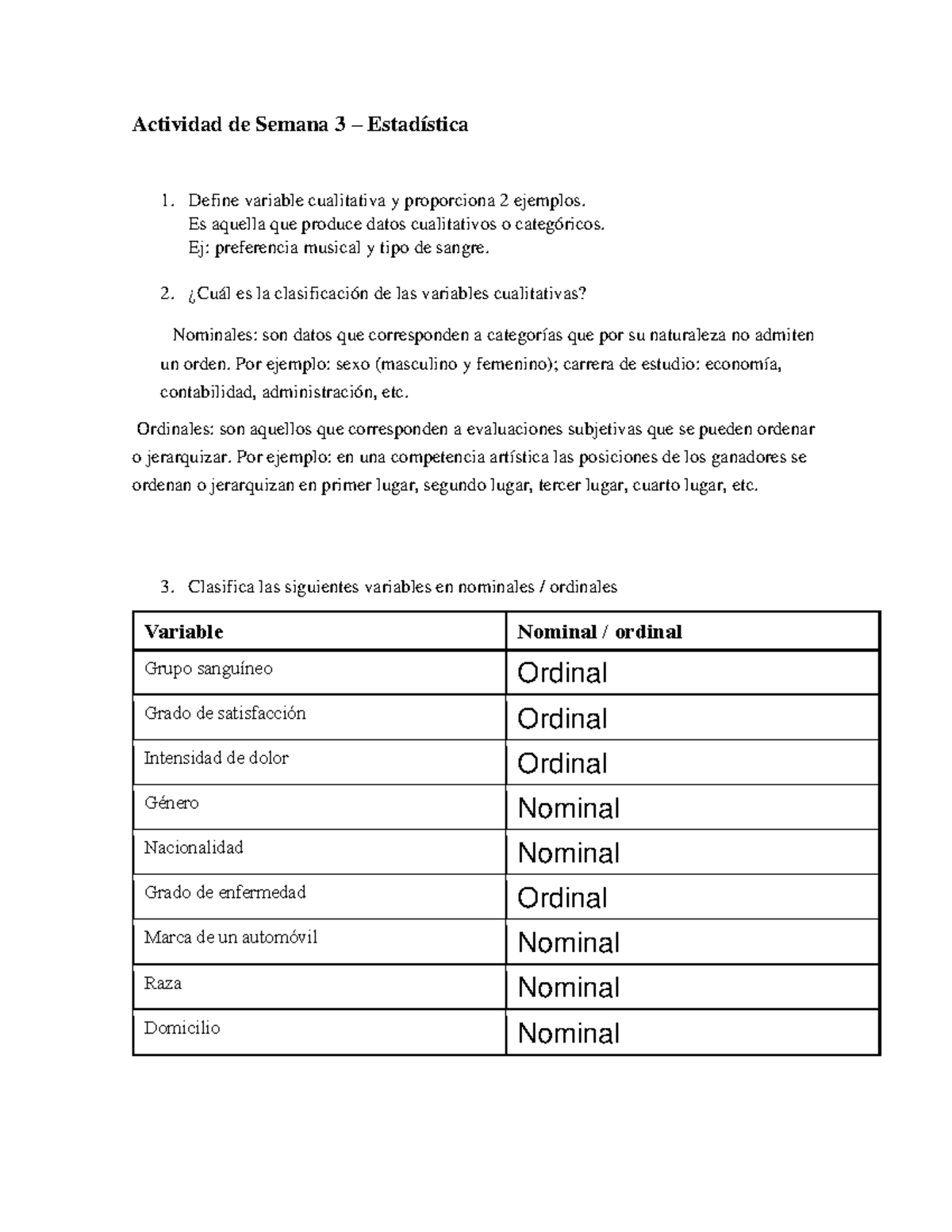 Estadistica semana 3 - trabajos de plataforma - Actividad de Semana 3 – Estadística Define ...