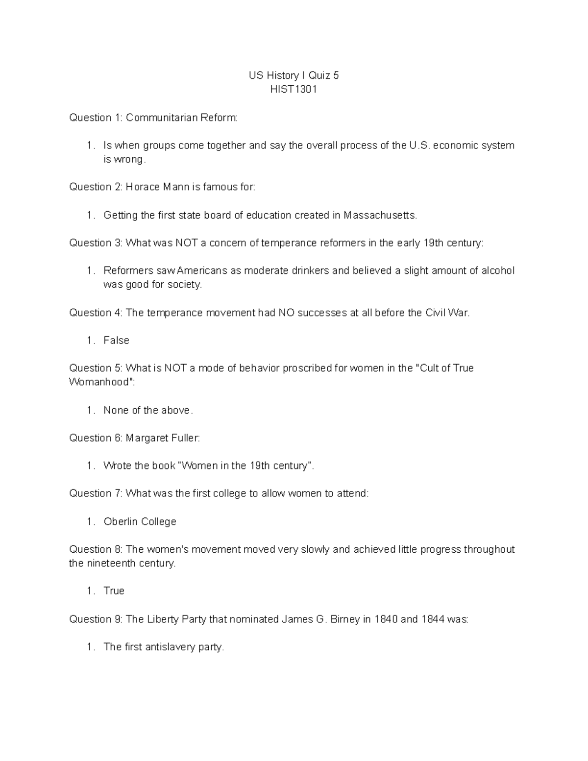 US History Quiz 5 - US History I Quiz 5 HIST Question 1: Communitarian ...