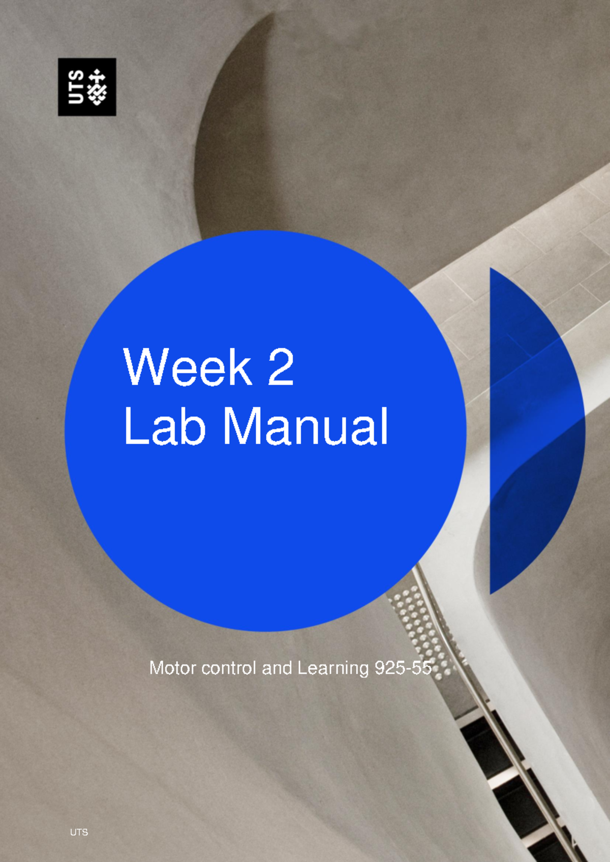 Lab manual Week 2 - University of Technology Sydney 1 Motor control and Learning 925- 55 ...