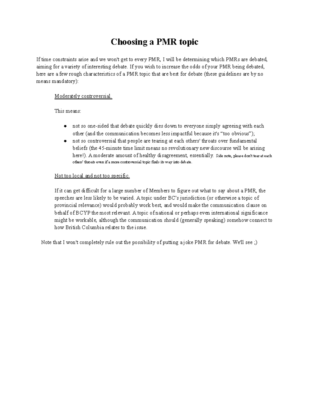 3. Choosing a PMR Topic - Choosing a PMR topic If time constraints ...