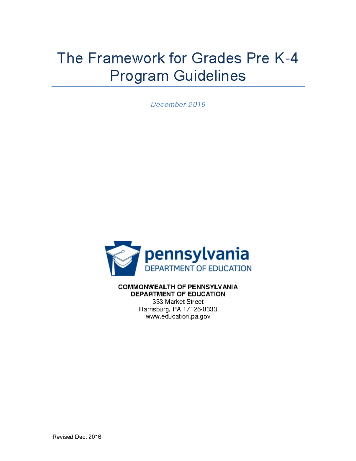 The framework for grades pre k- 4 program guidelines pennsylvania ...