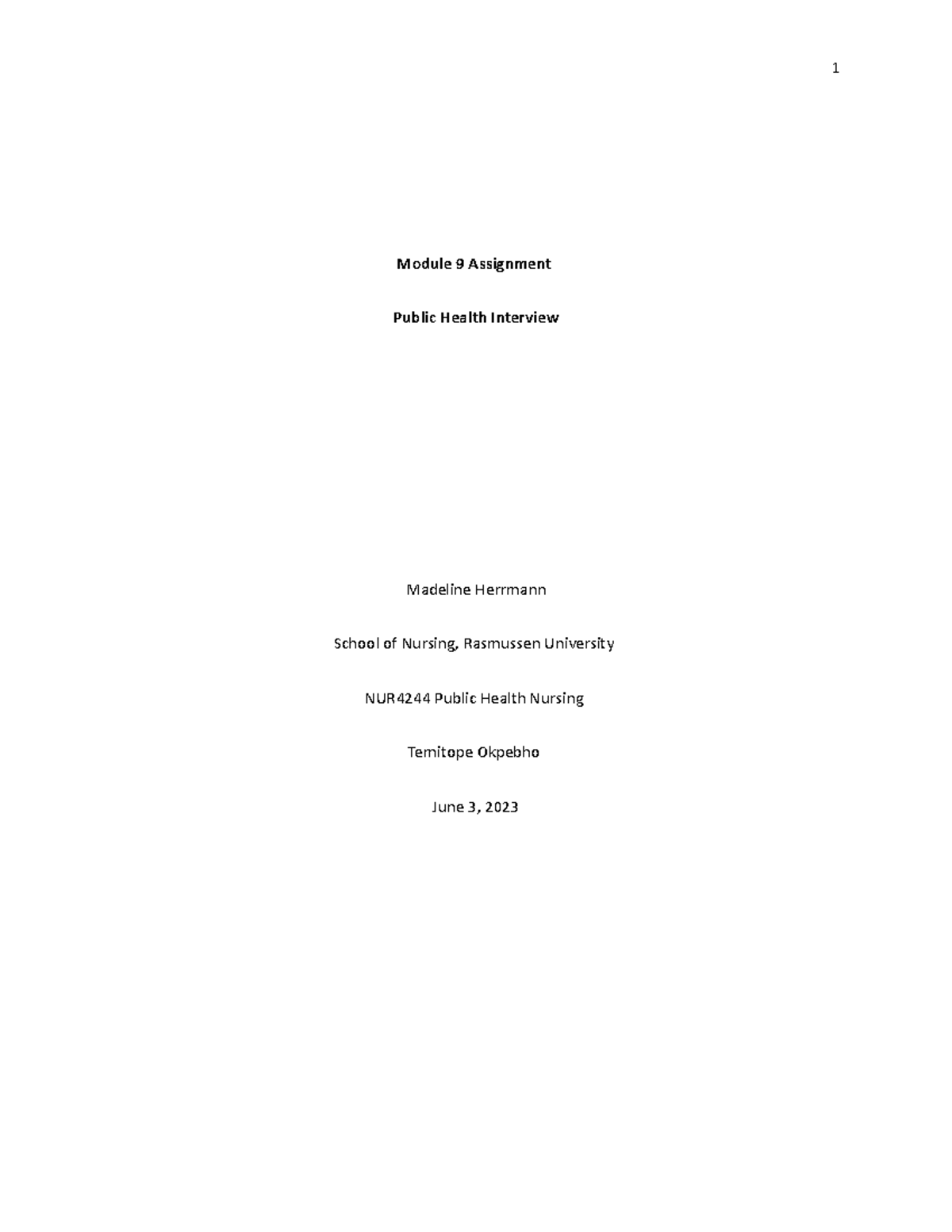 Public health interview - 1 Module 9 Assignment Public Health Interview ...