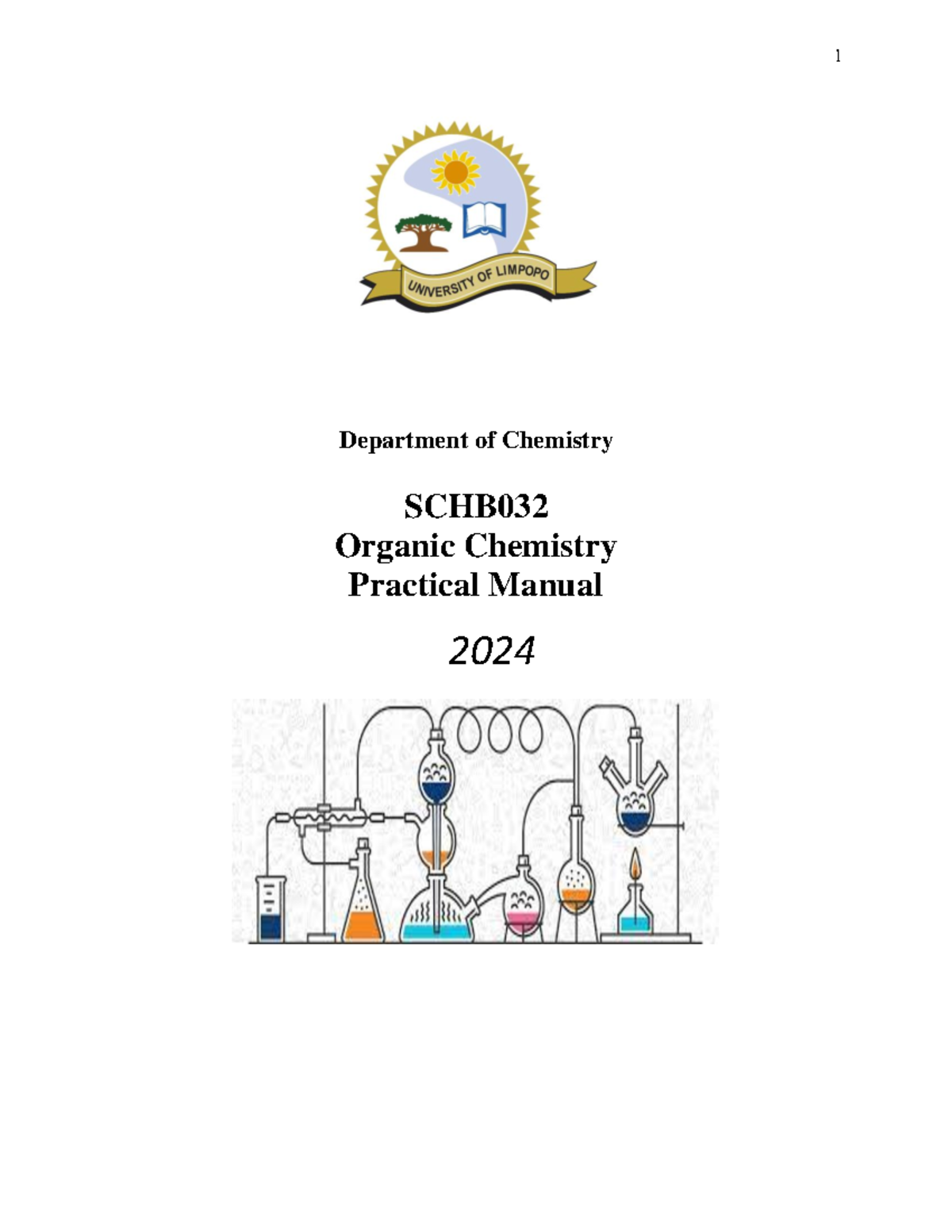SCHB032 Practical guide 2024 - Department of Chemistry SCHB Organic Chemistry Practical Manual ...