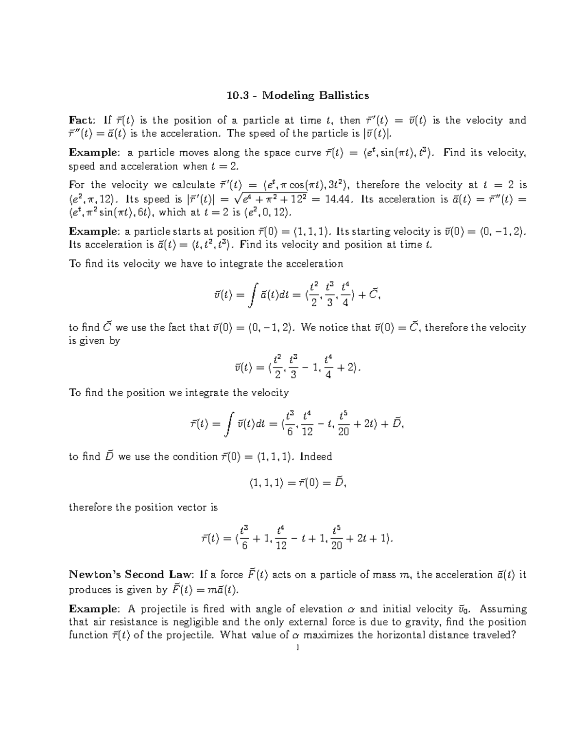 Modelling Ballistics - 10 - Modeling Ballistics Fact: If ~r(t) is the ...