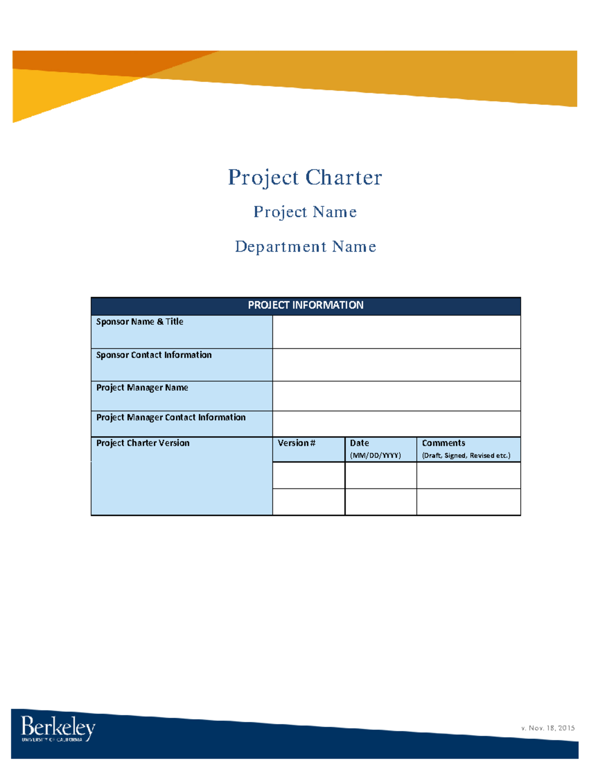 Project charter template v11 - v. Nov. 18, 20 15 Project Charter ...