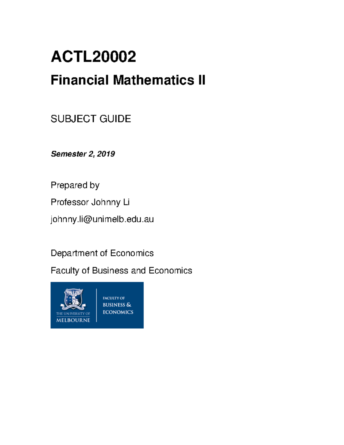 ACTL 2000 2 Subject Guide 2019 - ACTL 20002 Financial Mathematics II ...