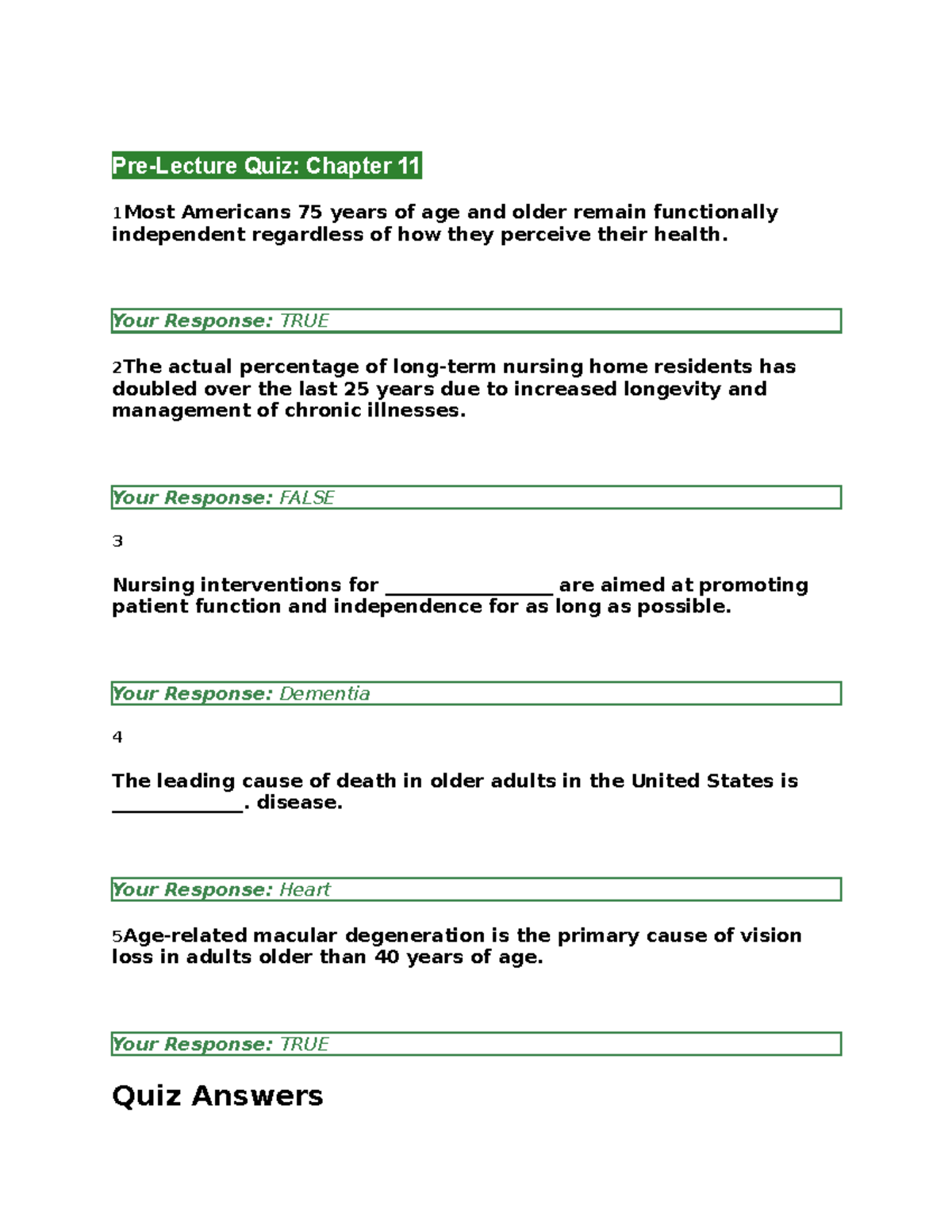 Pre-Lecture quiz Ch 11 - Coursepoint - Pre-Lecture Quiz: Chapter 11 1 ...