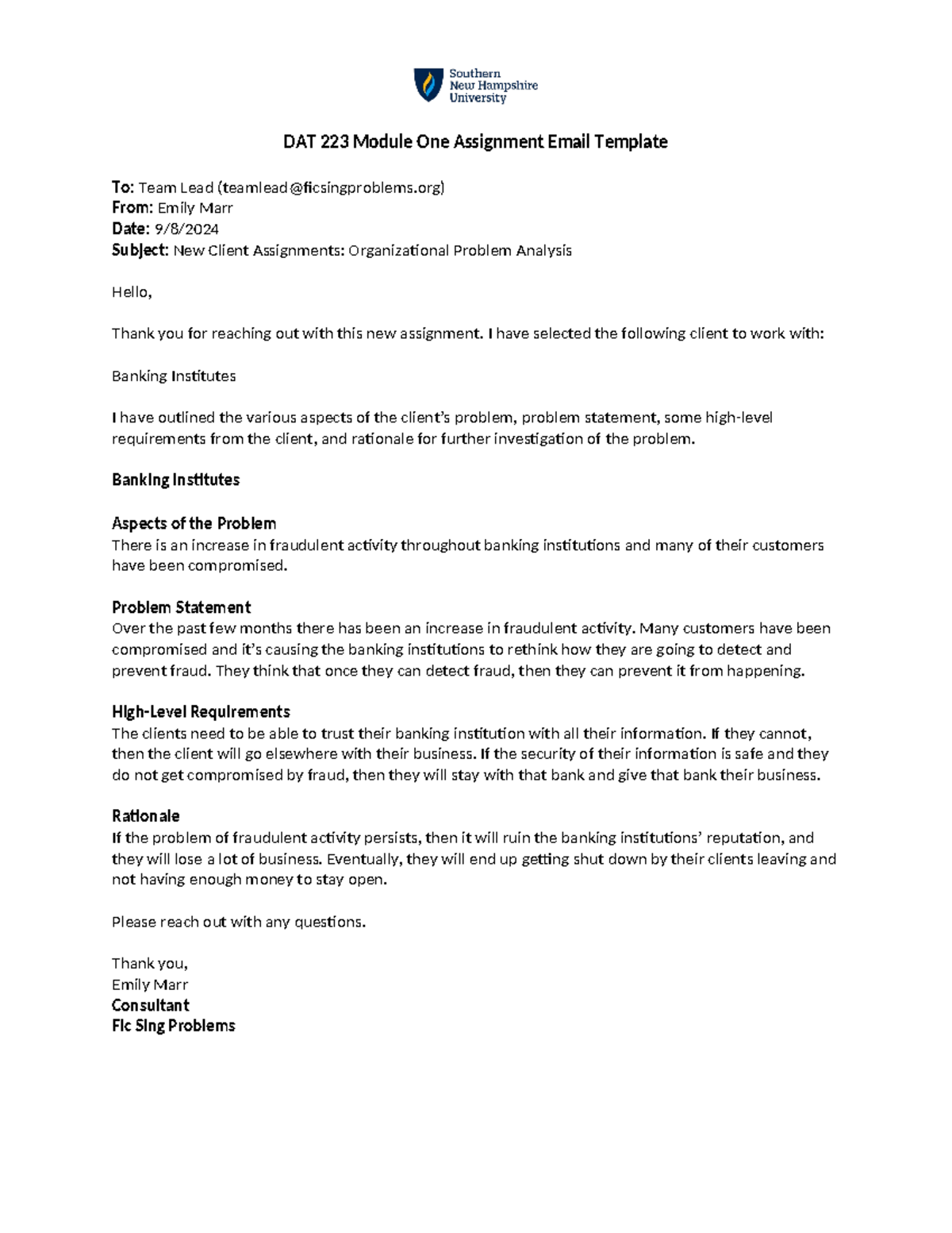 DAT 223 Module One Assignment Email Template - I have selected the following client to work with ...