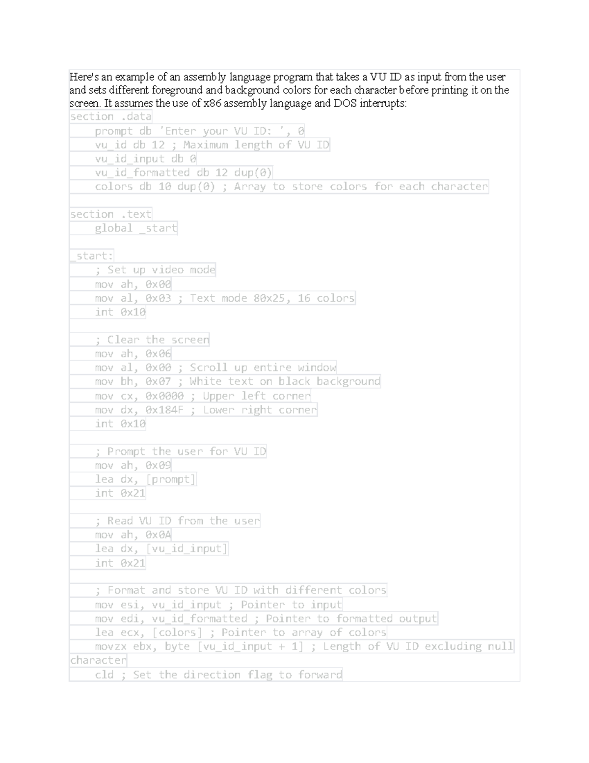 Here - well - Here's an example of an assembly language program that ...