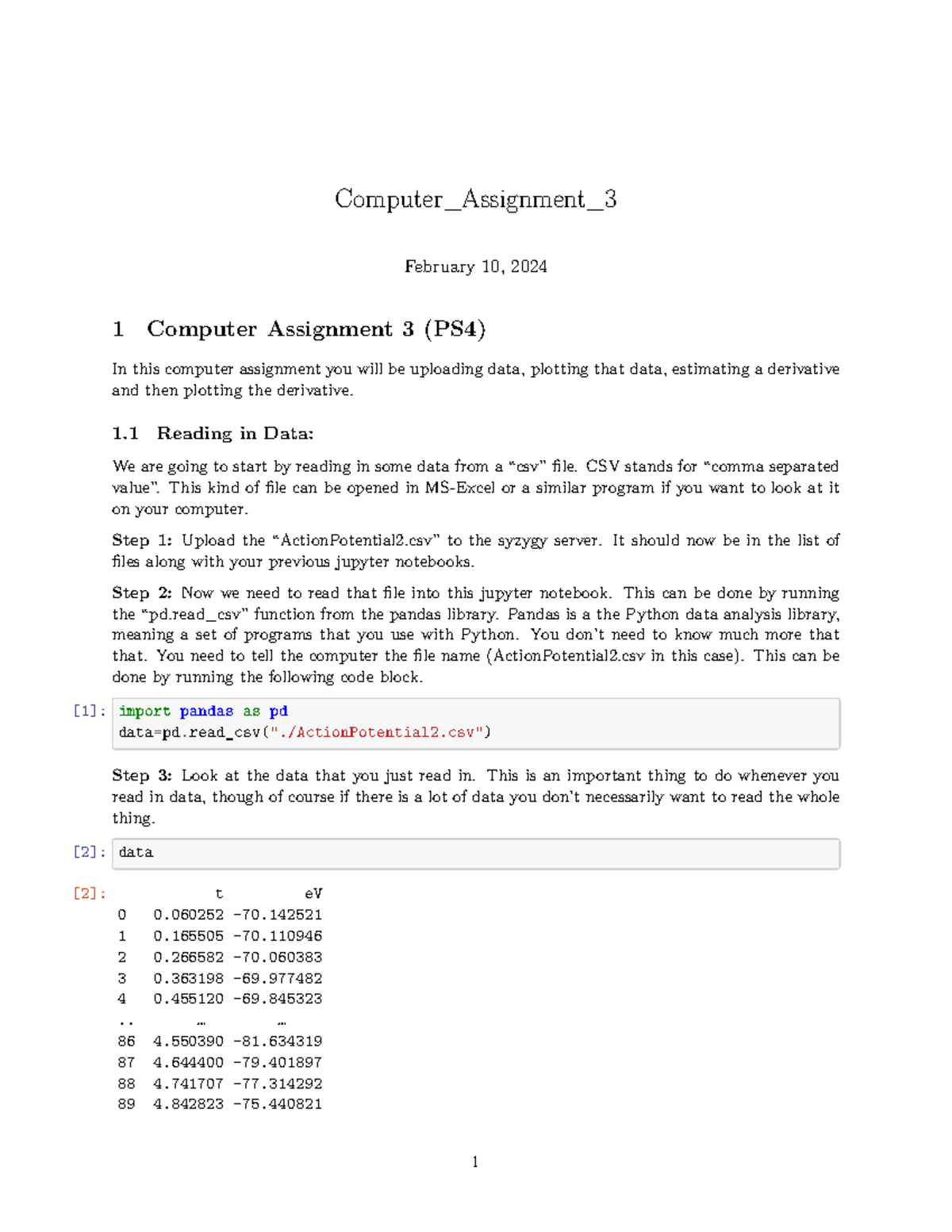 Computer Assignment 3 - 1 Reading in Data: We are going to start by ...