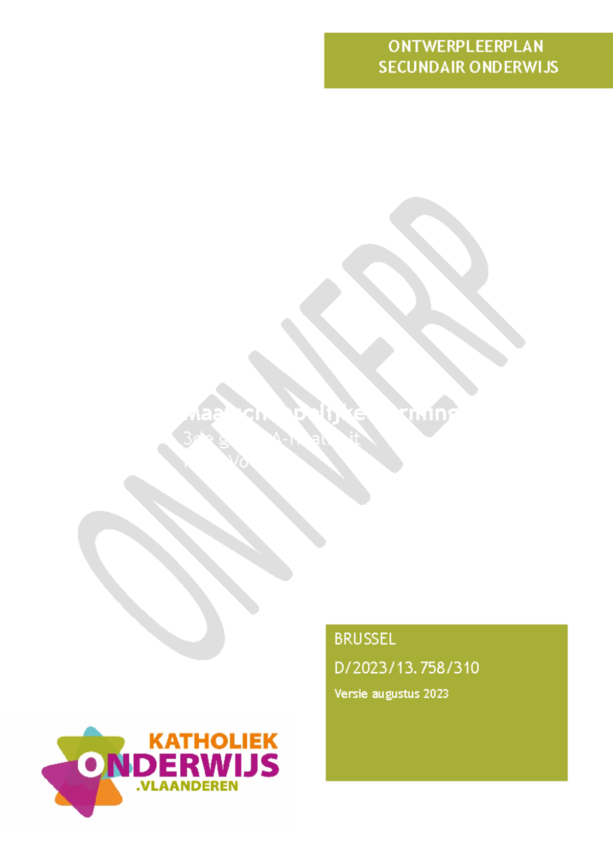 Mavo KO - Leerplannen - ONTWERPLEERPLAN SECUNDAIR ONDERWIJS Maatschappelijke vorming B 3de graad ...