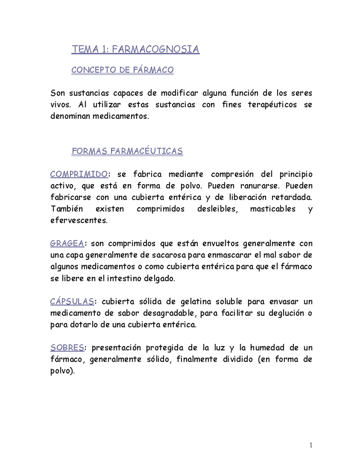 176988 Apuntes DE Farmacologia - TEMA 1: FARMACOGNOSIA CONCEPTO DE ...