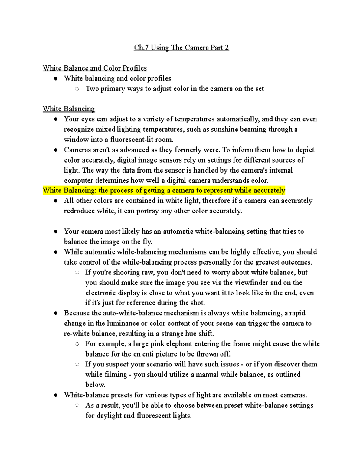 Ch.7 Using The Camera Part 2 - Cameras aren't as advanced as they ...