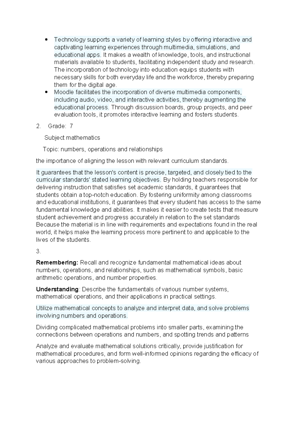Technology supports a variety of learning styles by offering ...