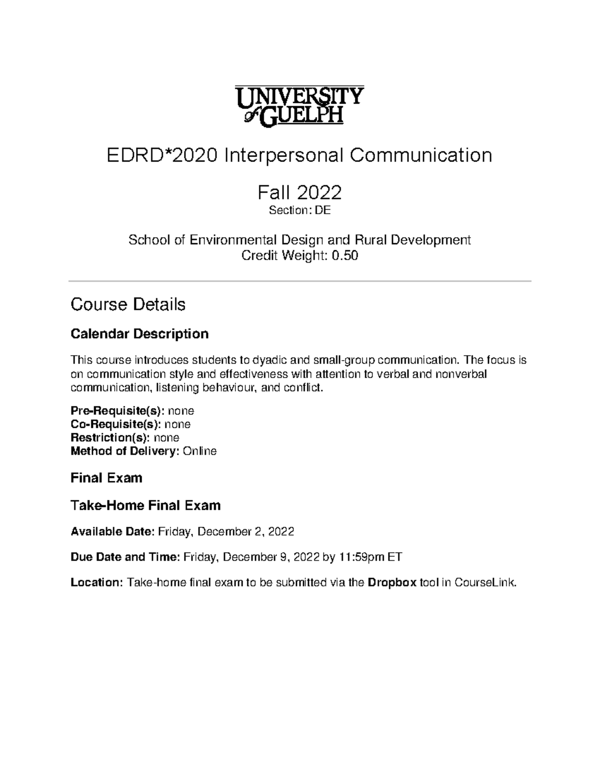 Outline EDRD2020 DE01 F22 final-2 - EDRD*2020 Interpersonal Communication Fall 2022 Section: DE ...