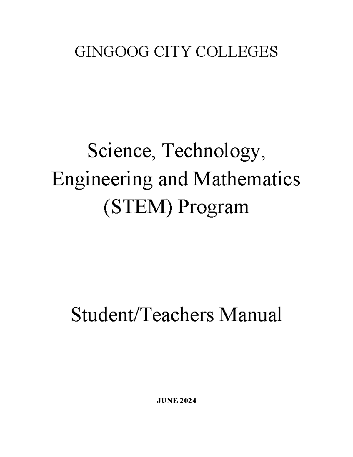 Stem-manual - tghghfszef - GINGOOG CITY COLLEGES Science, Technology, Engineering and ...