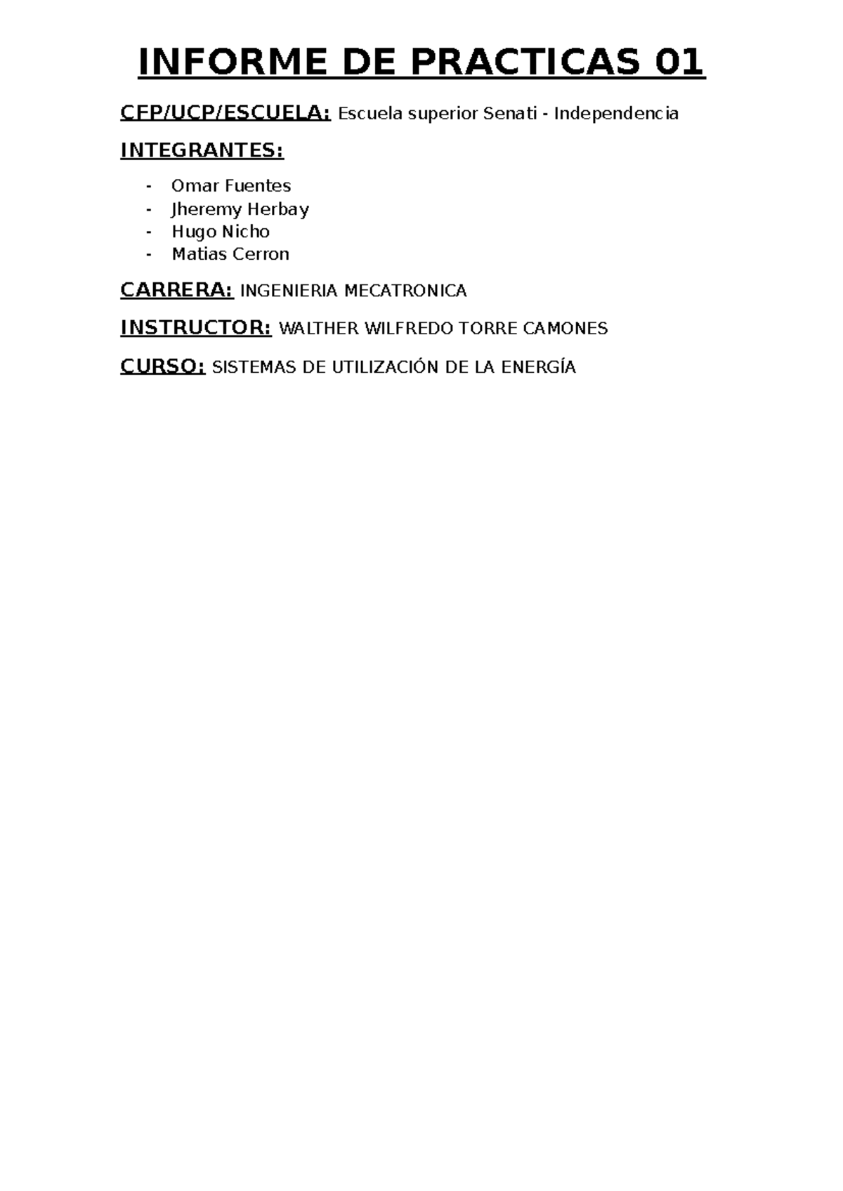 Informe DE Practicas 01 - INFORME DE PRACTICAS 01 CFP/UCP/ESCUELA ...