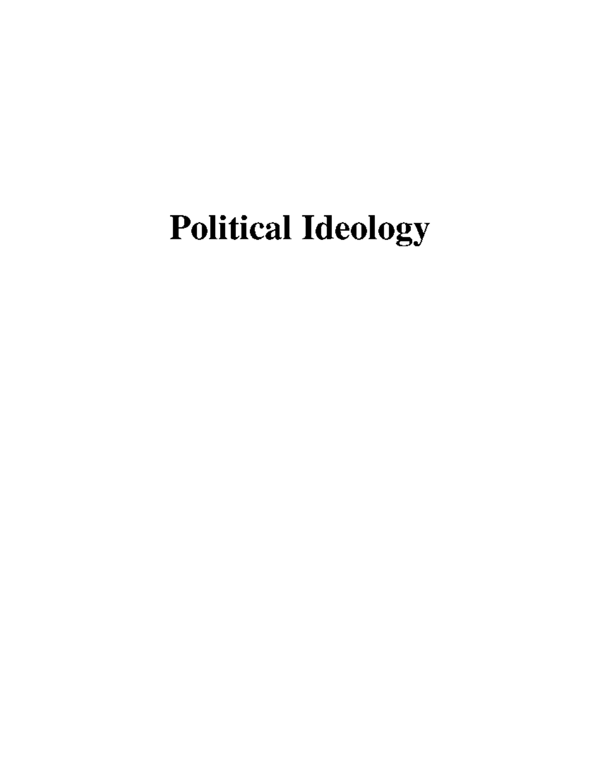TCW Modules 2022 - Political Ideology I. What is Ideology? Ideology is ...