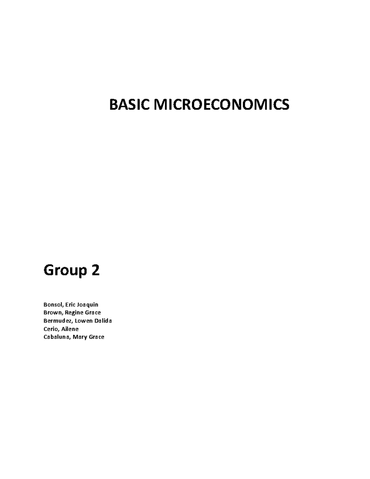 Basic- Micronomics - BASIC MICROECONOMICS Group 2 Bonsol, Eric Joaquin ...