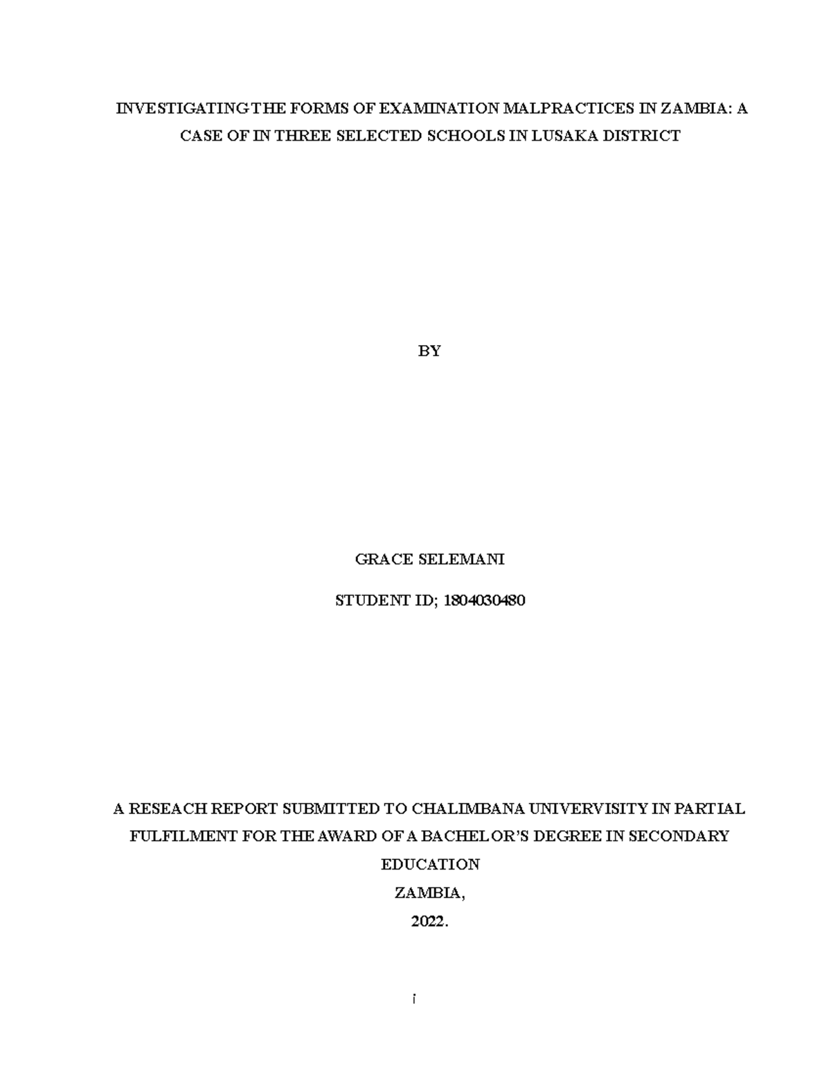 Grace S Report - Methodology - INVESTIGATING THE FORMS OF EXAMINATION ...
