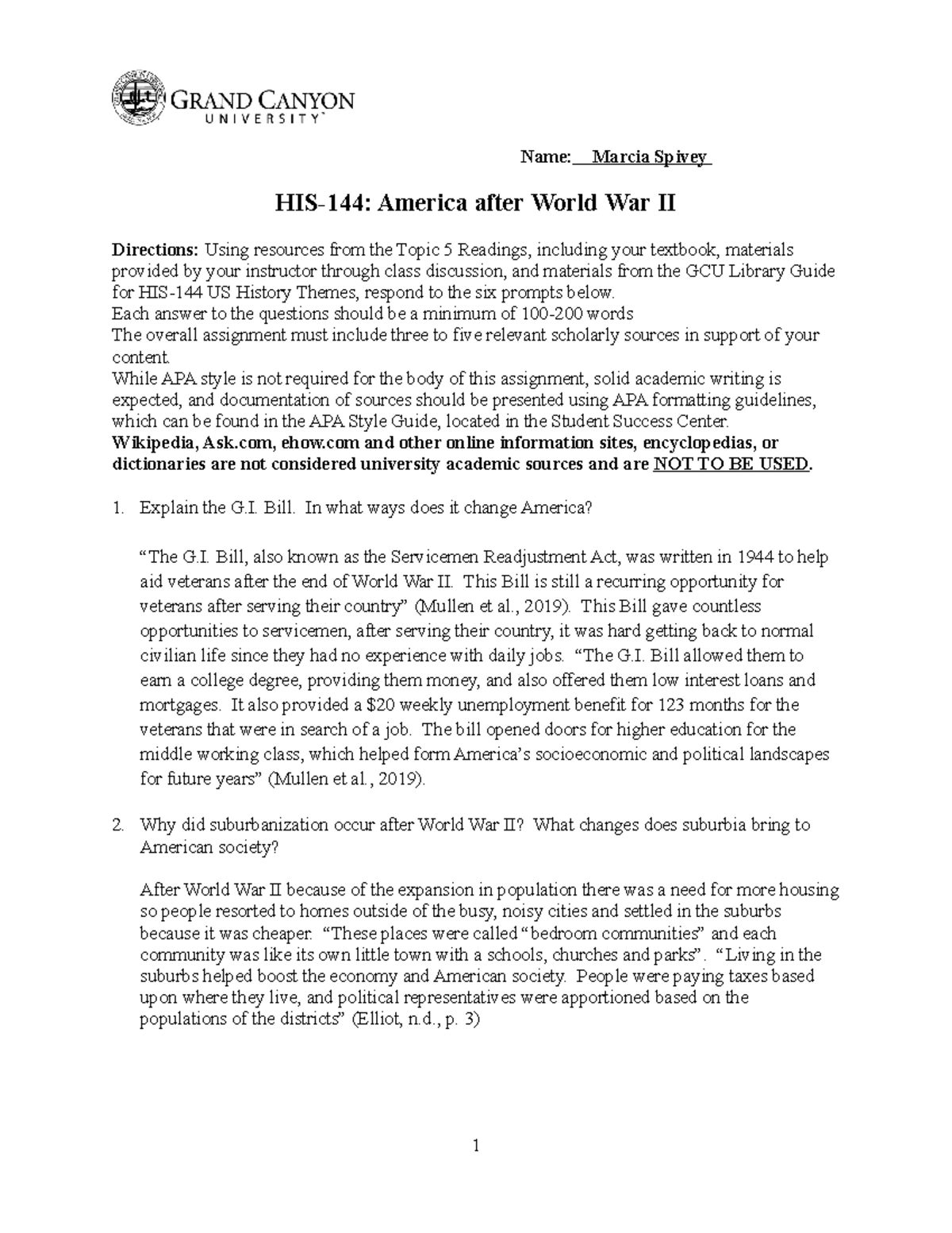 HIS-144-T5 - Assignment. - Name: Marcia Spivey HIS-144: America after ...